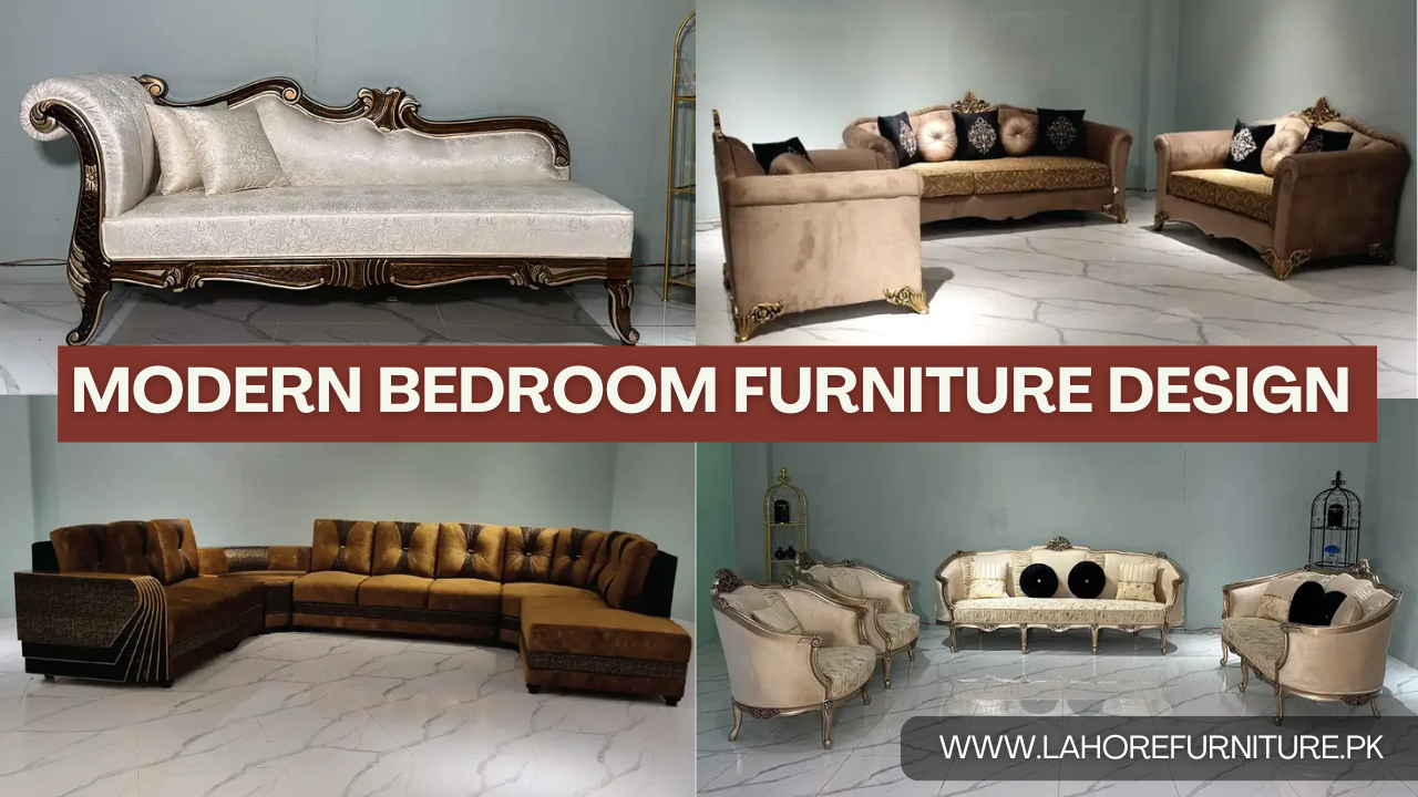 Lahore Furniture’s Latest Bedroom Collection – Modern, Elegant, Afford
